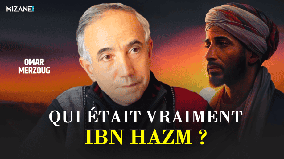 Omar Merzoug : qui était vraiment Ibn Hazm